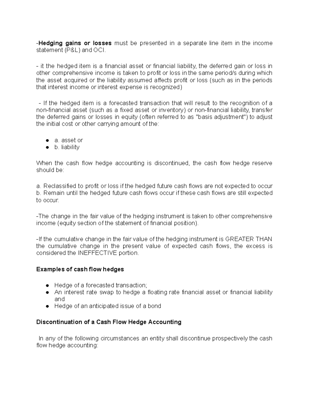 Hedging- Notes - Hedging gains or losses must be presented in a ...