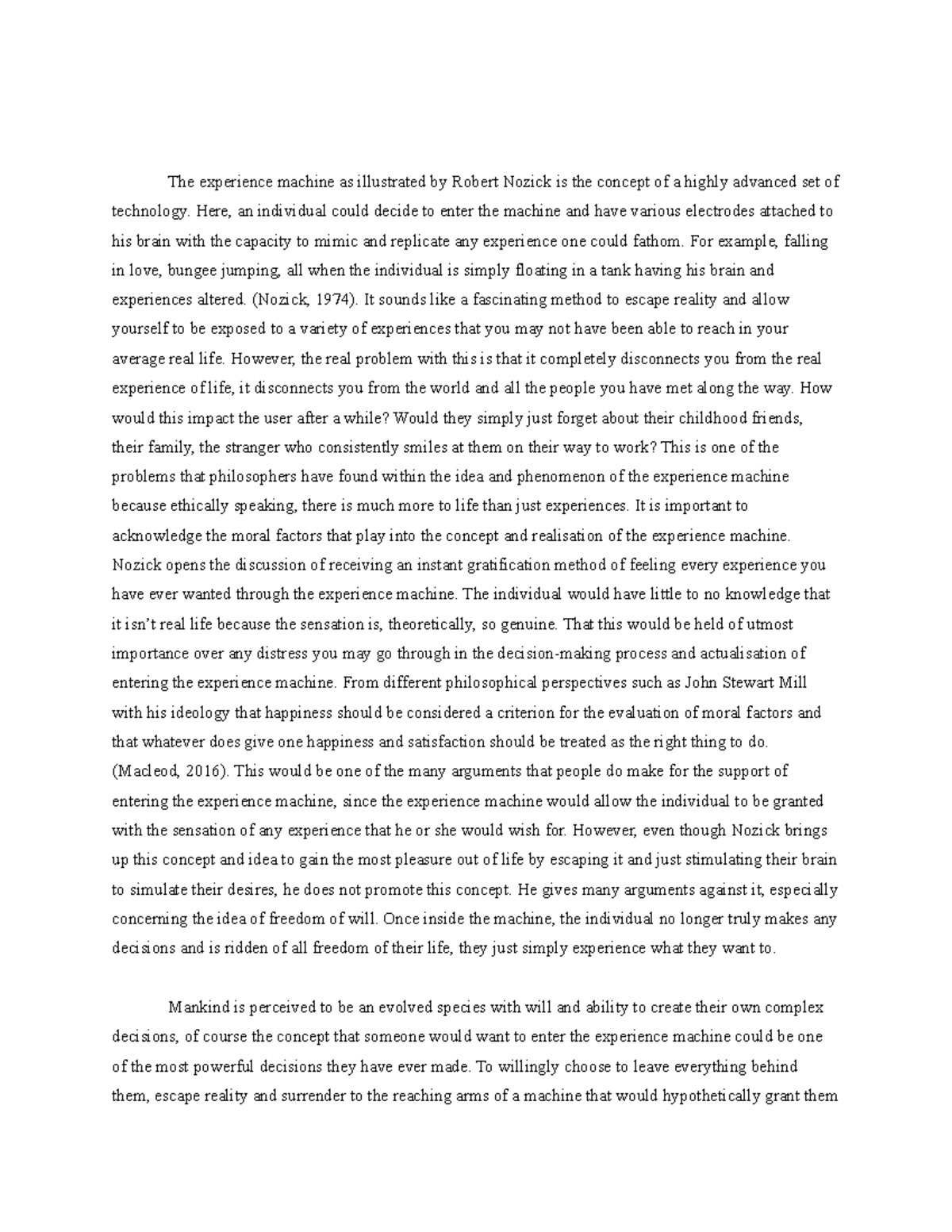 Ethics Essay 2021 - Does the Experience Machine, as a thought ...