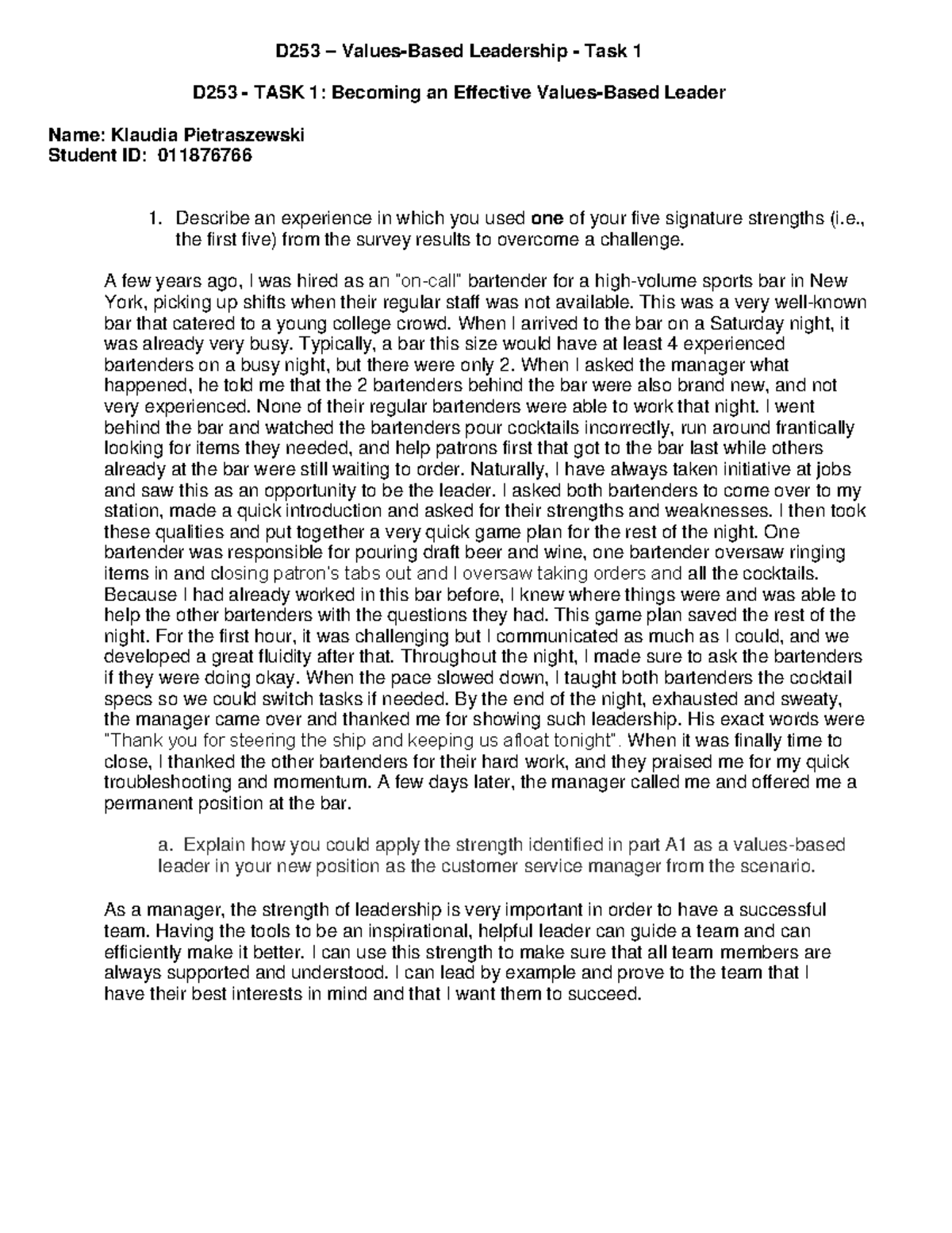 D253 Value Based Leadership Task 1, no revisions - D253 – Values-Based ...