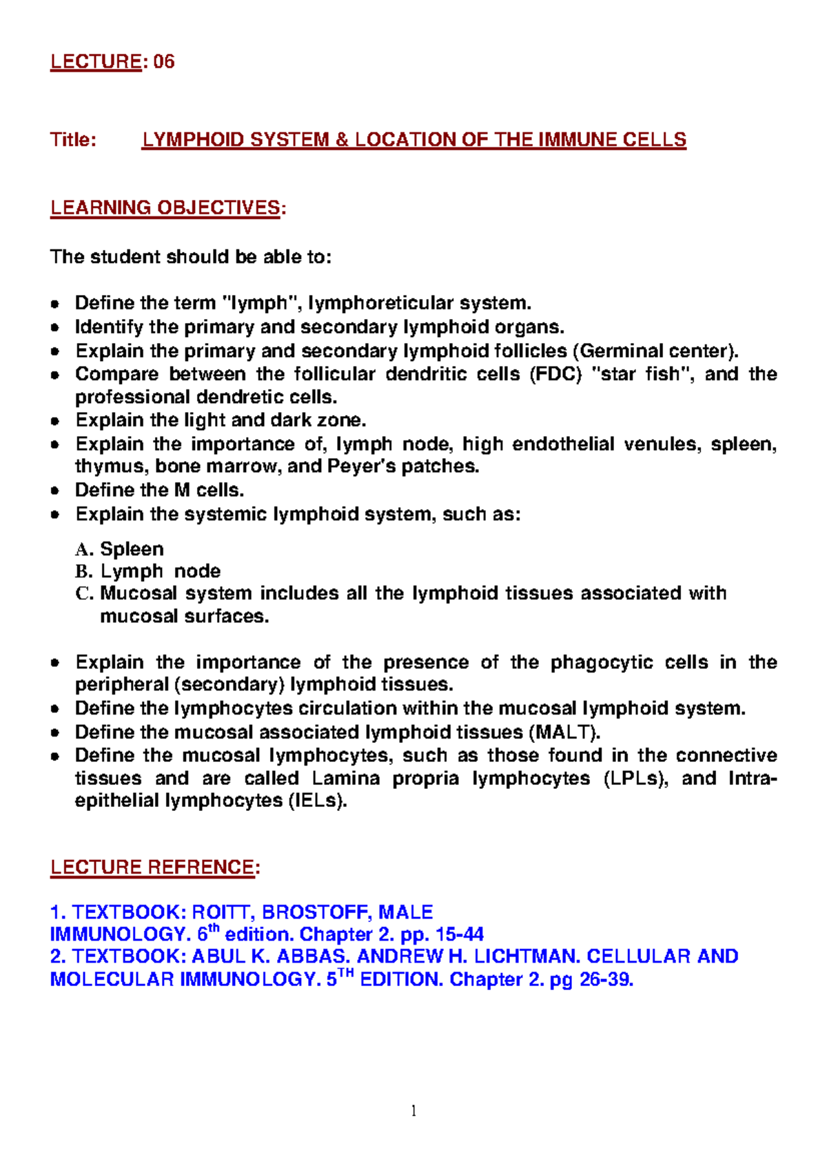 Lecture 06 Lymphatic system s - LECTURE: 06 Title: LYMPHOID SYSTEM ...