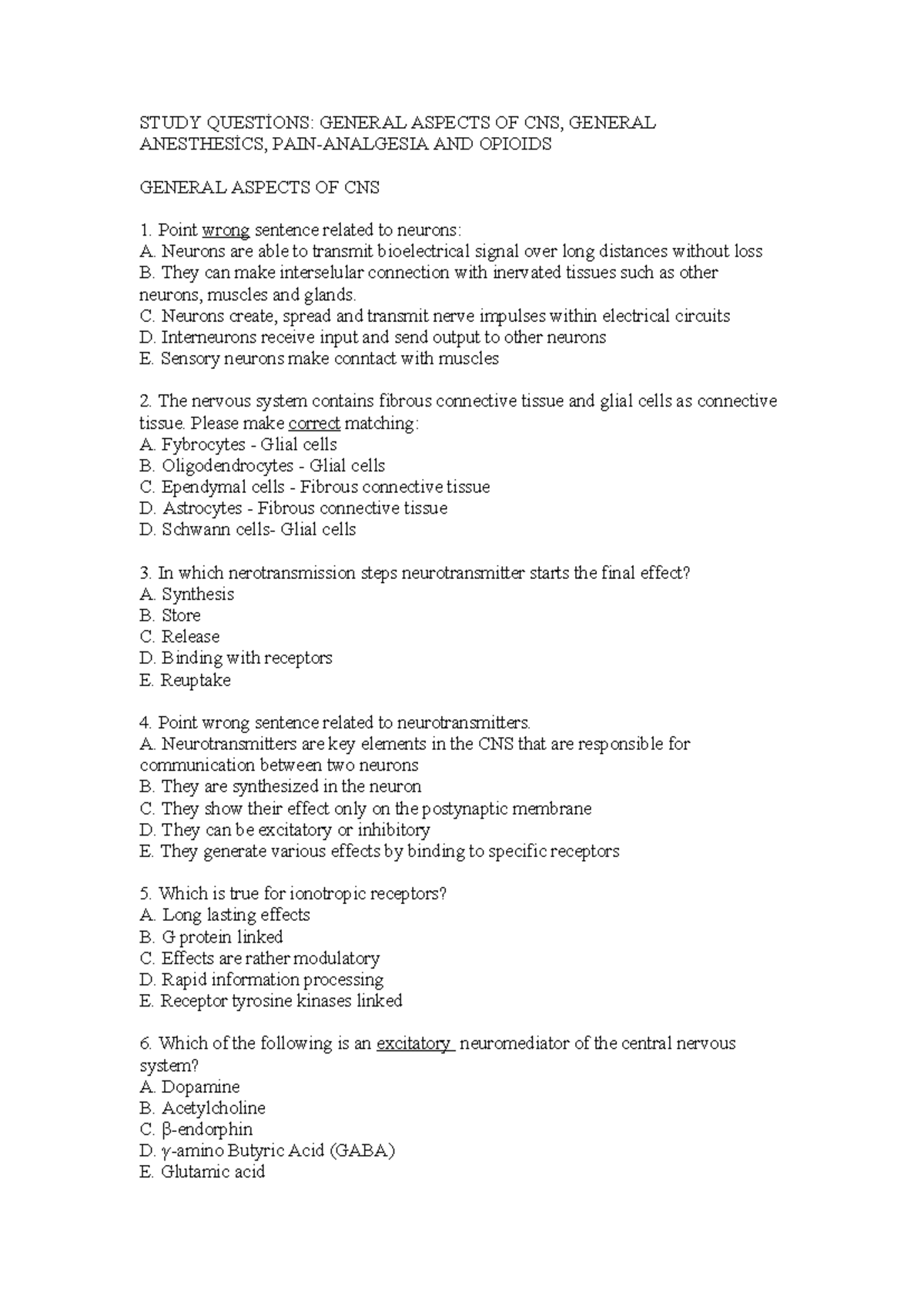 CNS Study Questions 24 - STUDY QUESTİONS: GENERAL ASPECTS OF CNS ...