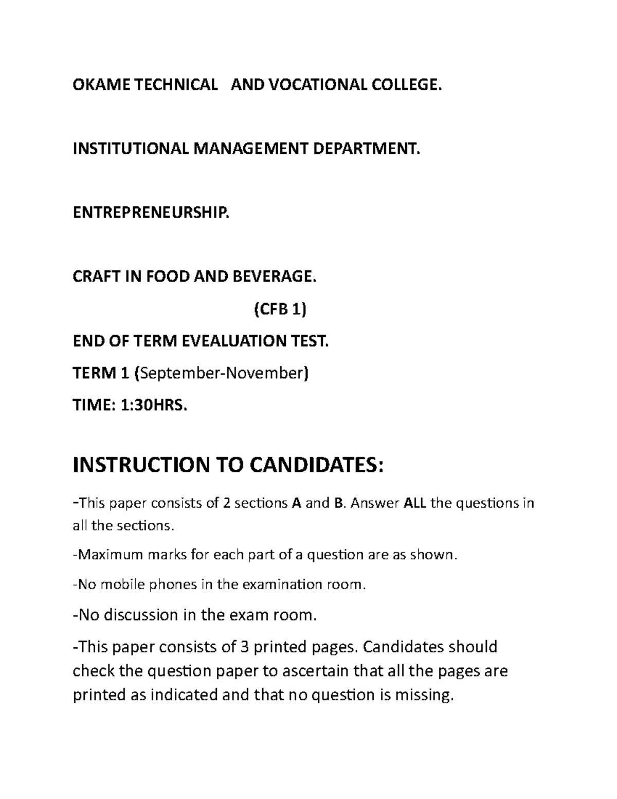 CFB 1 EP END TERM - HELPFULL NOTES - OKAME TECHNICAL AND VOCATIONAL ...