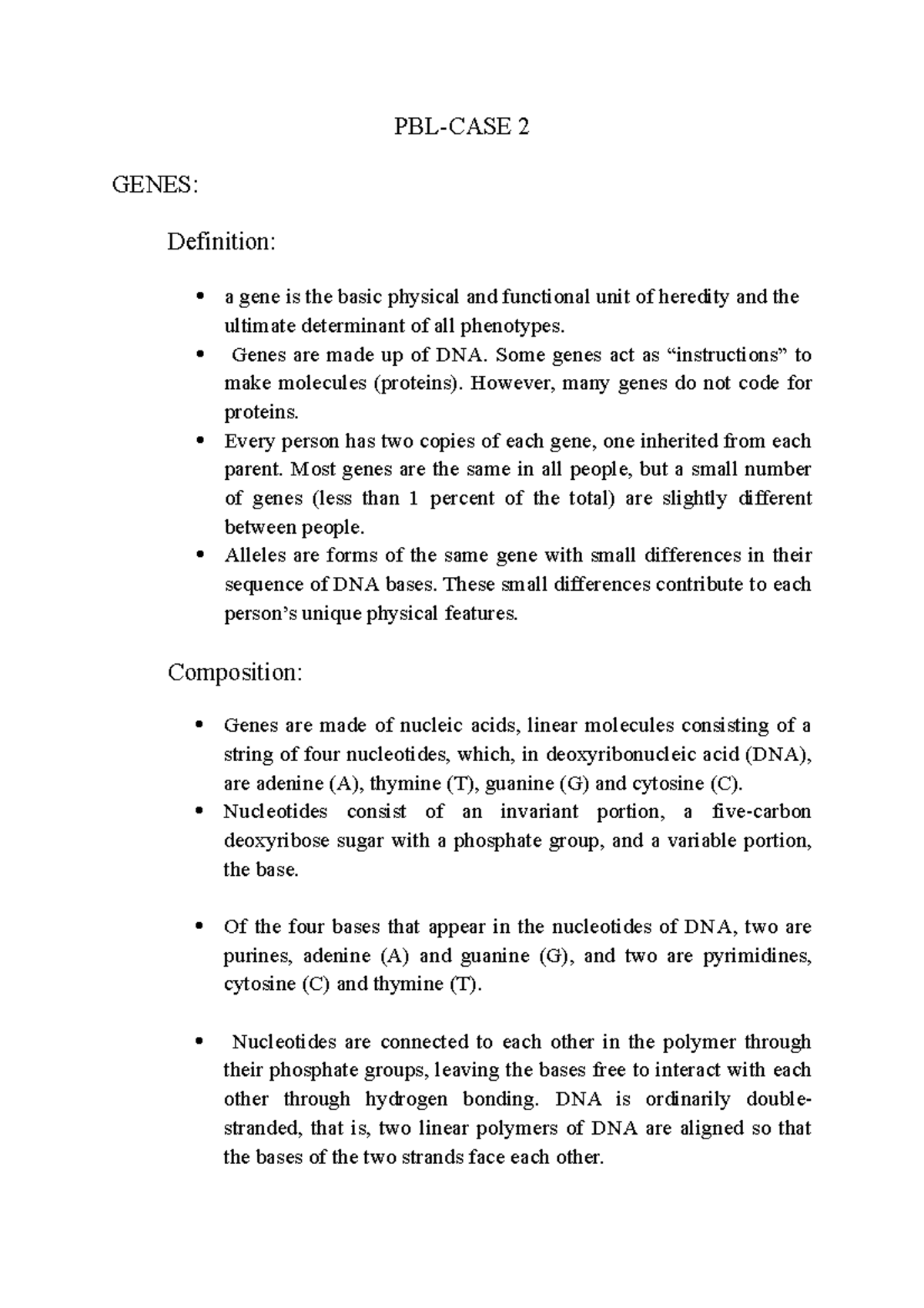 PBL-CASE 2 - PBL-CASE 2 GENES: Definition: a gene is the basic physical ...
