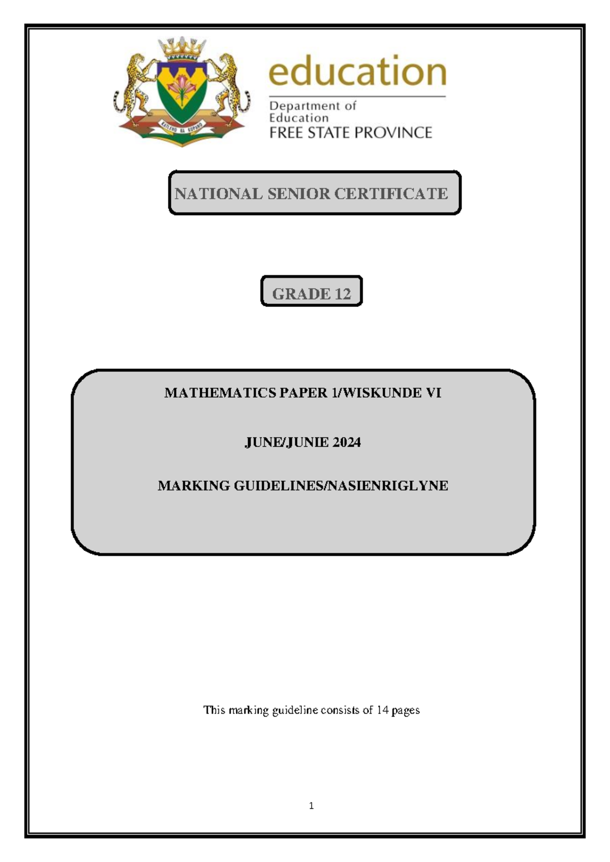 June Paper 1 Marking Guidlines Mathematics - NATIONAL SENIOR ...