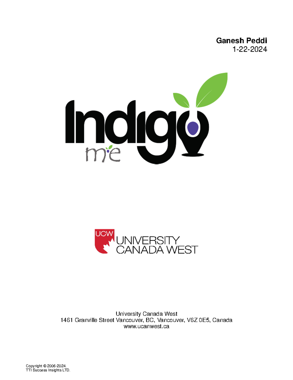 Indigo Report - 1-22- ucanwest 1461 Granville Street Vancouver, BC ...