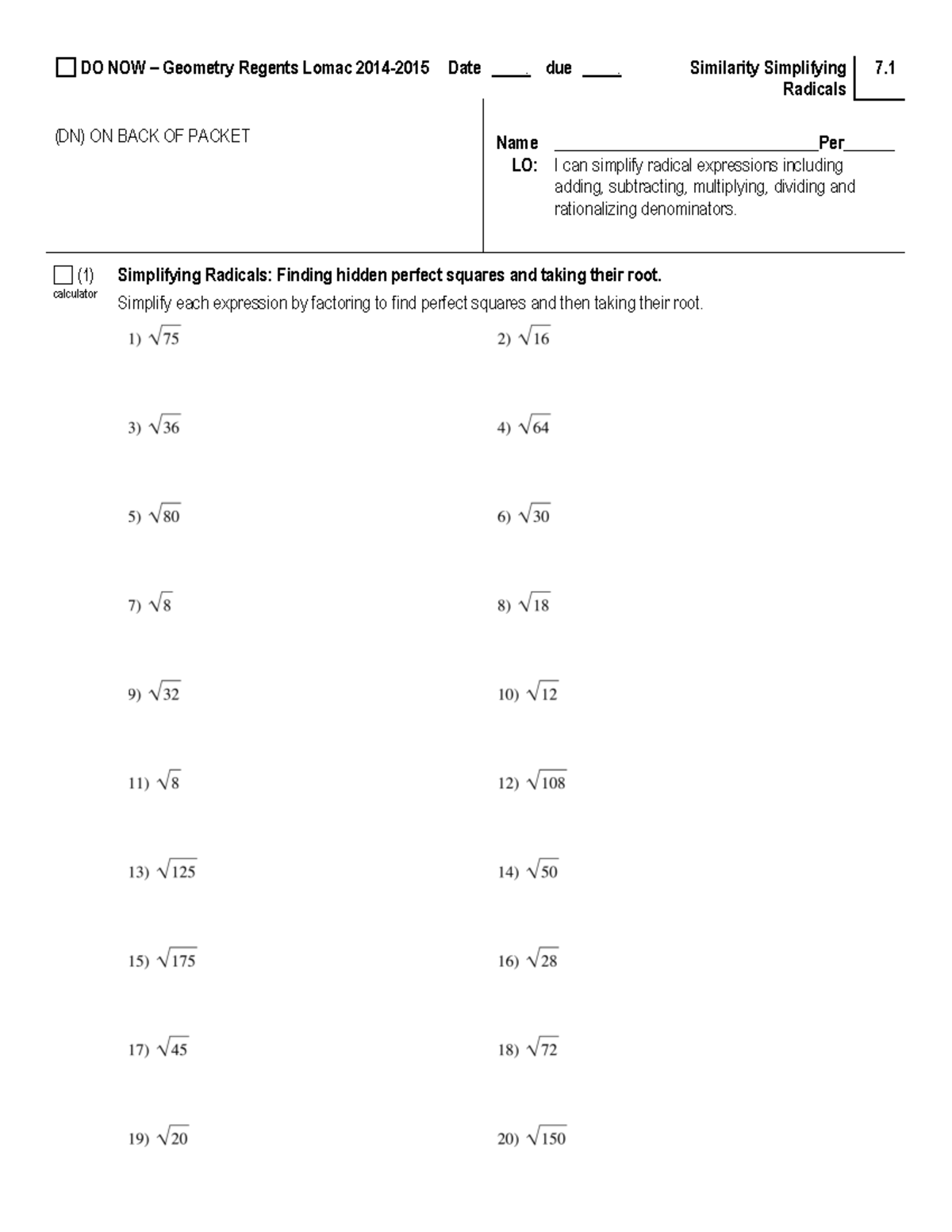 7.1 Simplifying Radicals - DO NOW – Geometry Regents Lomac 2014-2015 ...