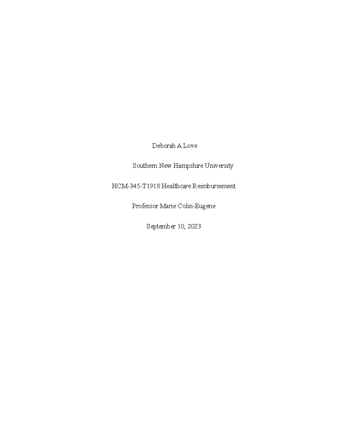 Short Paper 2-1 - Deborah A Love Southern New Hampshire University HCM ...
