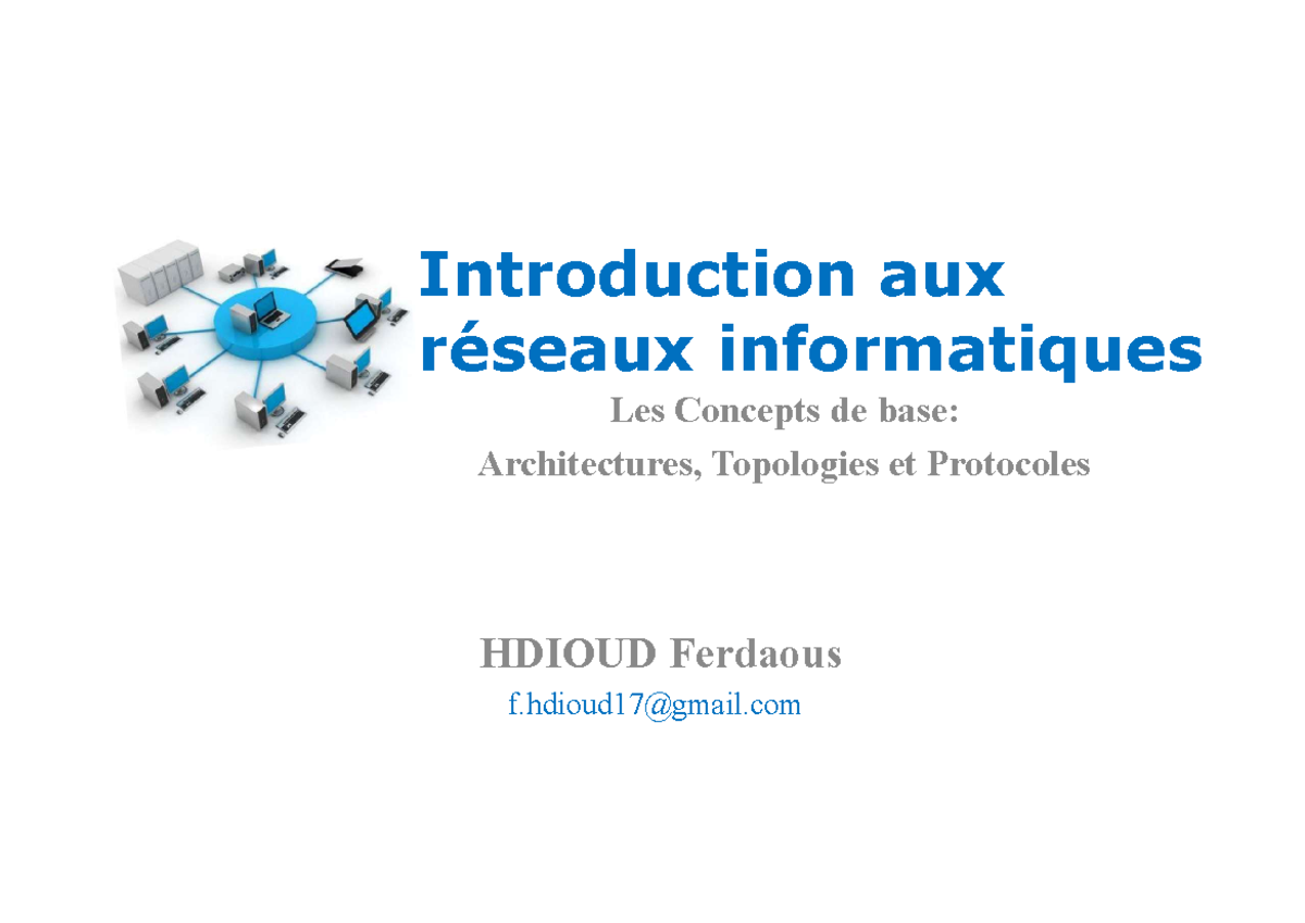 Chap1 - intro aux réseaux informatiques - Introduction aux réseaux ...
