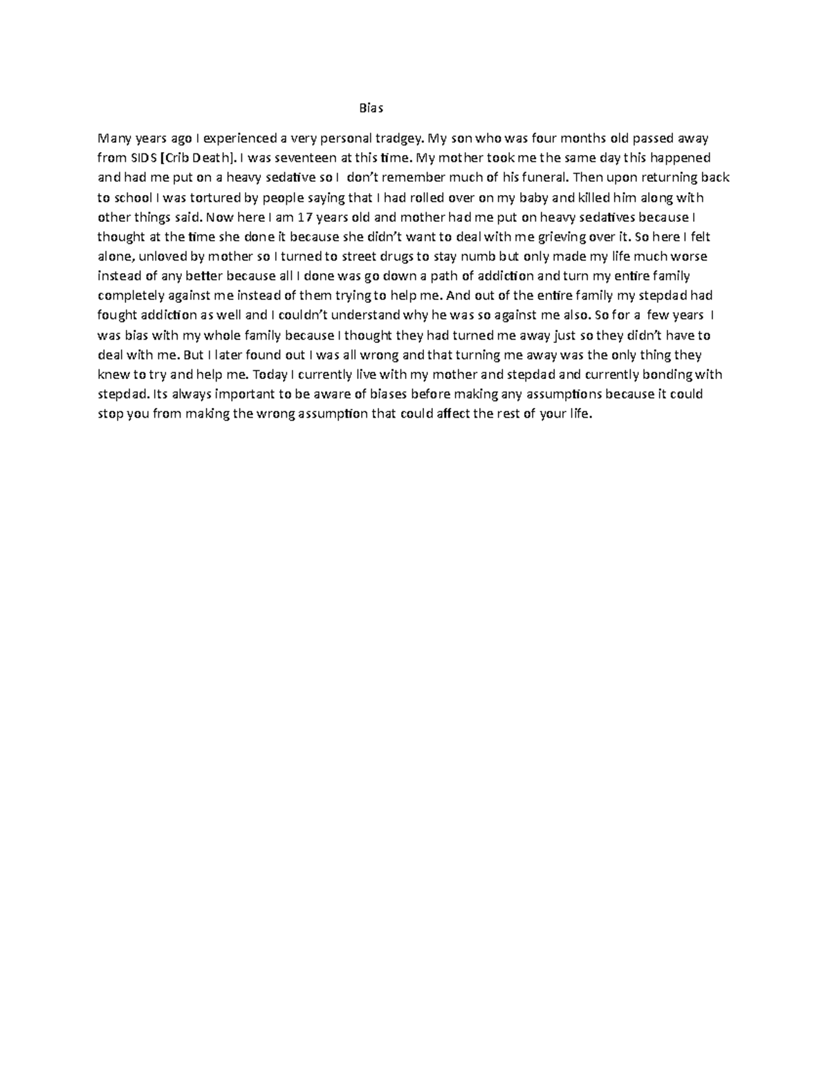 Bias - assignments - Bias Many years ago I experienced a very personal ...