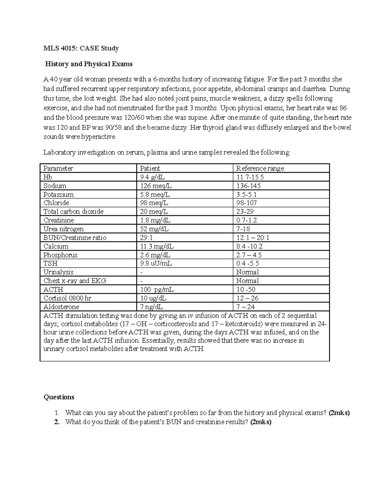 MLS 4011 Case Study - MLS 4015: CASE Study History and Physical Exams A ...
