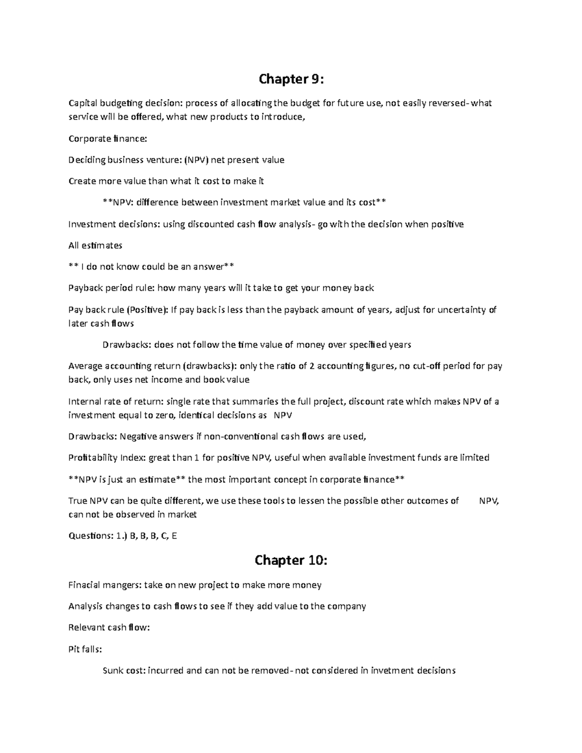 Final review - Chapter 9: Capital budgeting decision: process of allocating the budget for ...