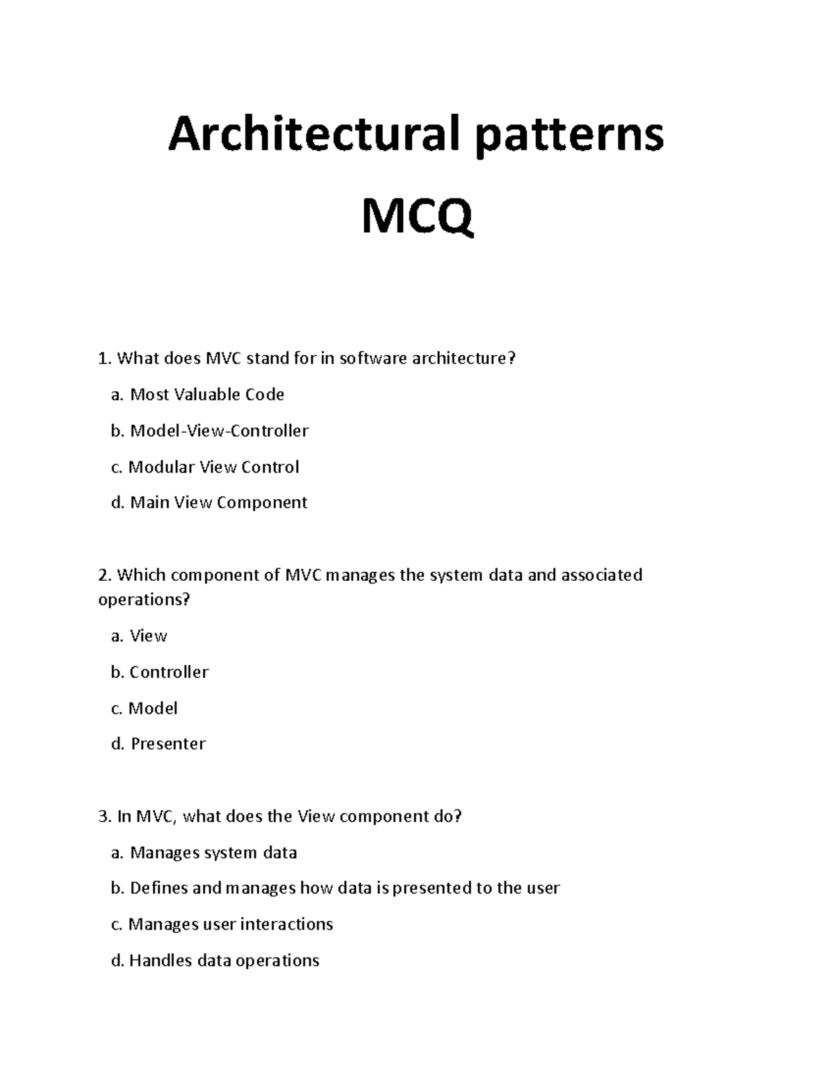 Architectural patterns questions - Architectural patterns MCQ What does ...