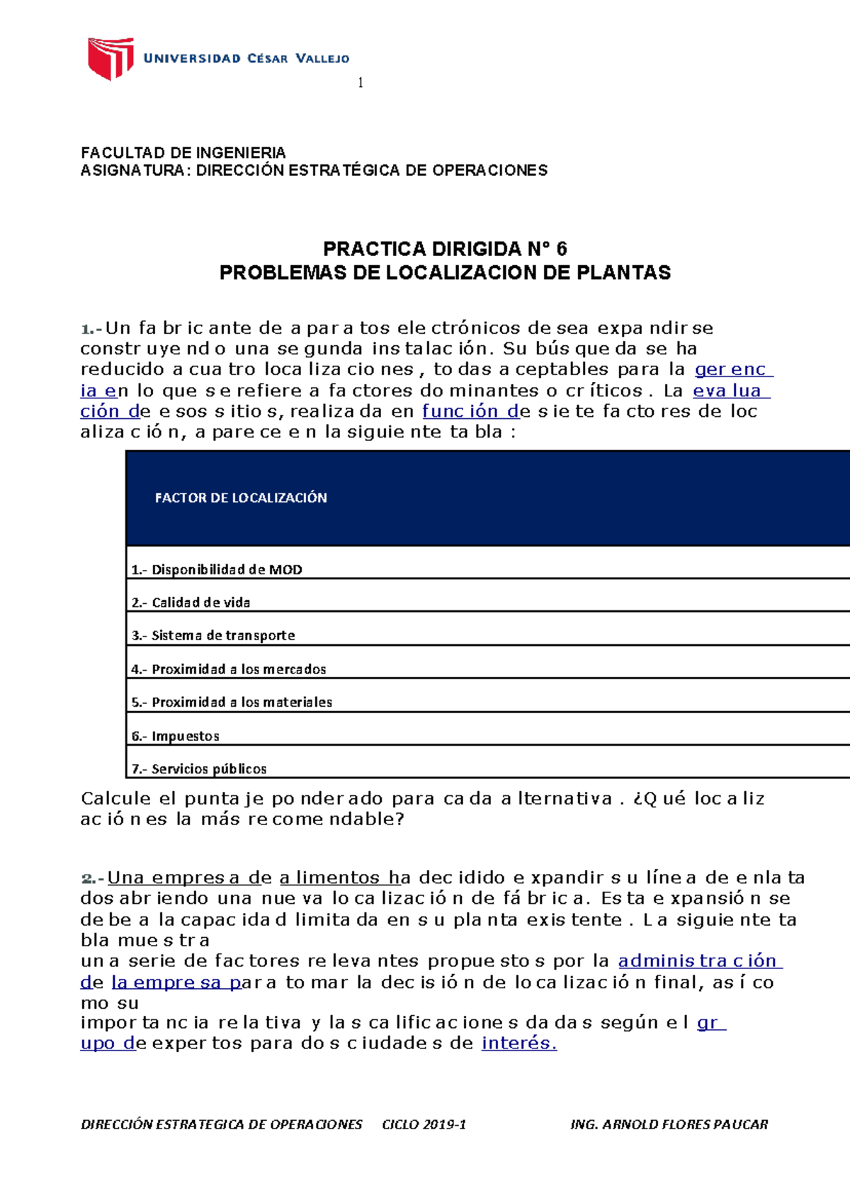 Practica dirigida N° 6 Localizacion - 1 DIRECCIÓN ESTRATEGICA DE OPERACIONES CICLO 2019 -1 ING ...