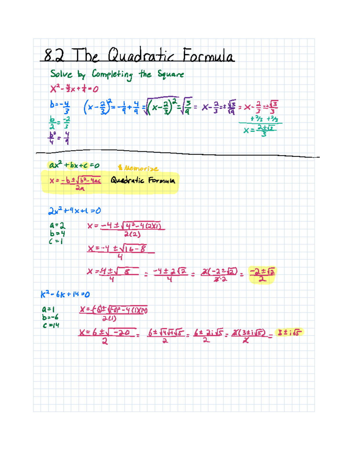 8.2 The Quadratic Formula - 8 The Quadratic Formula Solve by Completing ...