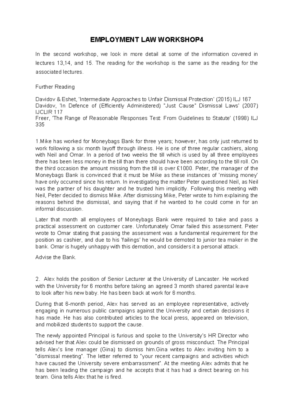 Workshop 4 - EMPLOYMENT LAW WORKSHOP In the second workshop, we look in ...