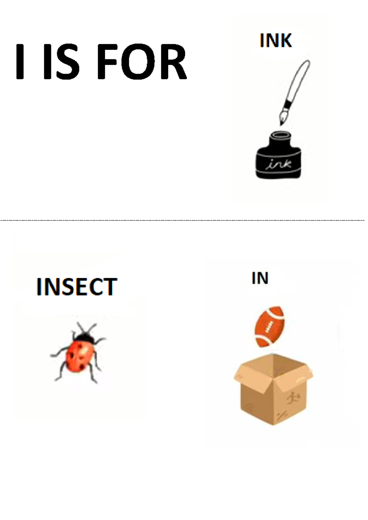 Sound I - Ingles - INK I IS FOR ink INSECT IN INK I IS FOR ink INSECT ...