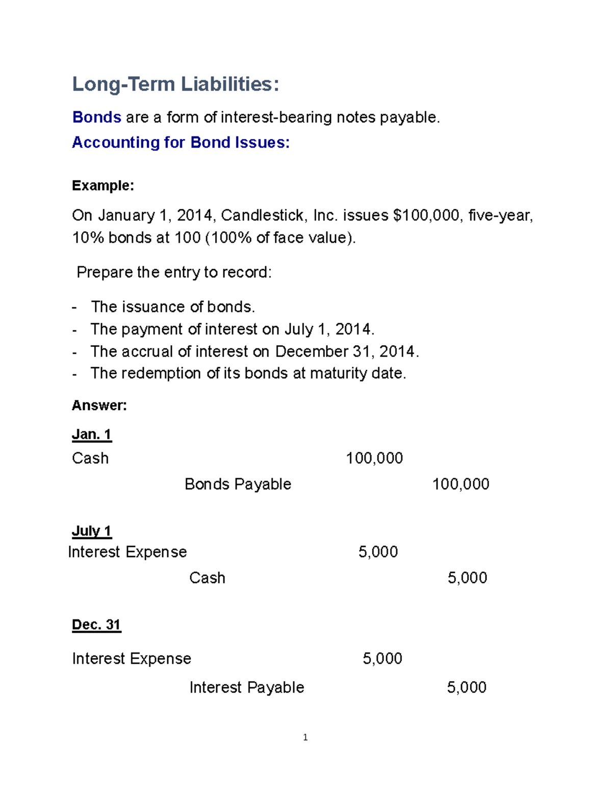 Bonds Cash Flows Statement - Long-Term Liabilities: Bonds are a form of ...