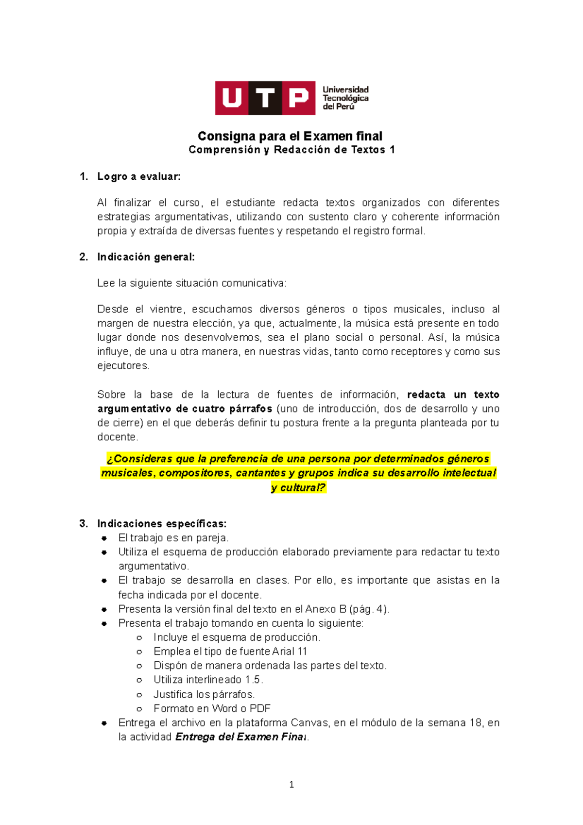 S18.s1 - Examen Final - esquema - Consigna para el Examen final Comprensión y Redacción de ...