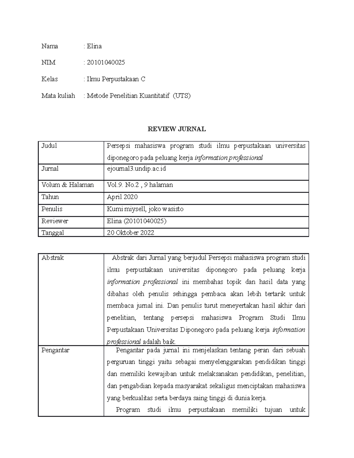 Uts kuanti - Nama : Elina NIM : 20101040025 Kelas : Ilmu Perpustakaan C ...