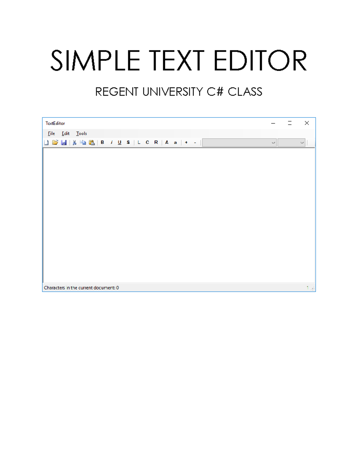 Simple TEXT Editor - SIMPLE TEXT EDITOR REGENT UNIVERSITY C# CLASS PART ...