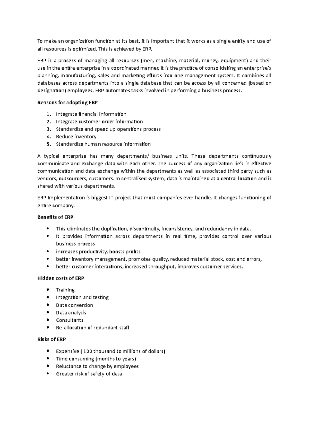 ERP - Lecture notes 1 - To make an organizaion funcion at its best, it ...