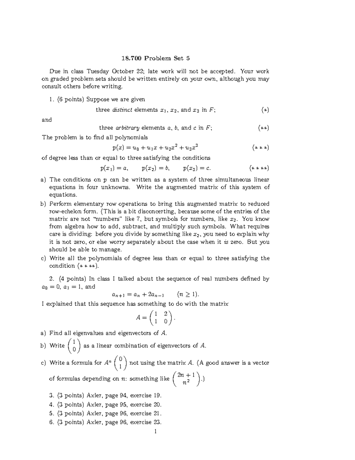 MATH 2318 F13 Prob. Set 5 - 18 Problem Set 5 Due in class Tuesday October 22; late work will not ...