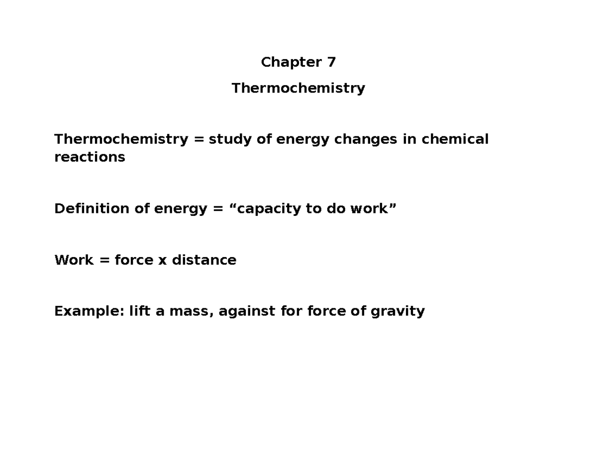 Chapter 7 summary - N/A - Chapter 7 Thermochemistry Thermochemistry ...