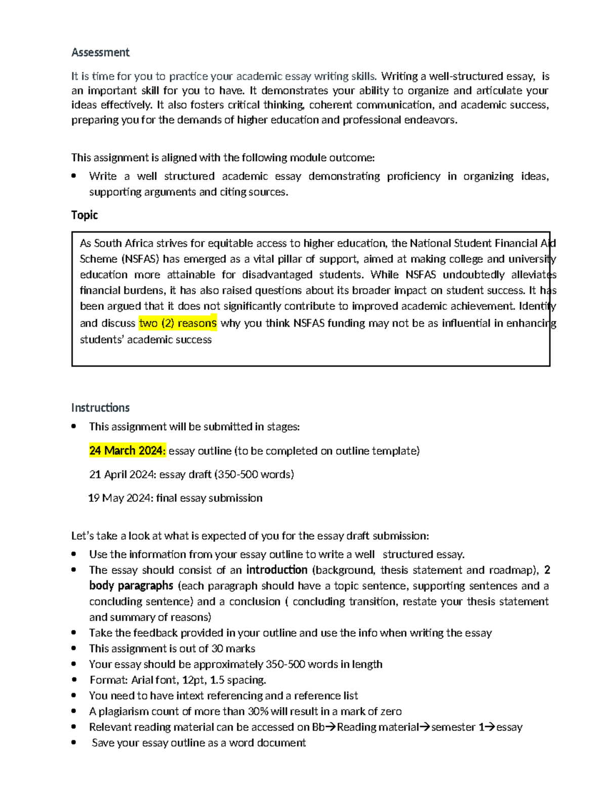 Essay draft due date 21 April - Assessment It is time for you to ...