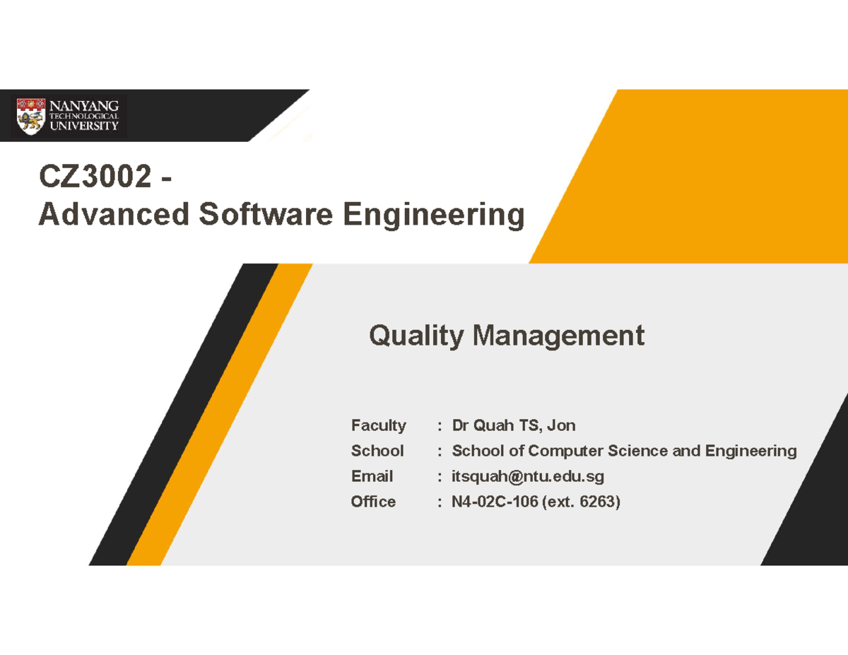 04 Quality management (used in lecture) - CZ3002 - Advanced Software Engineering Quality ...