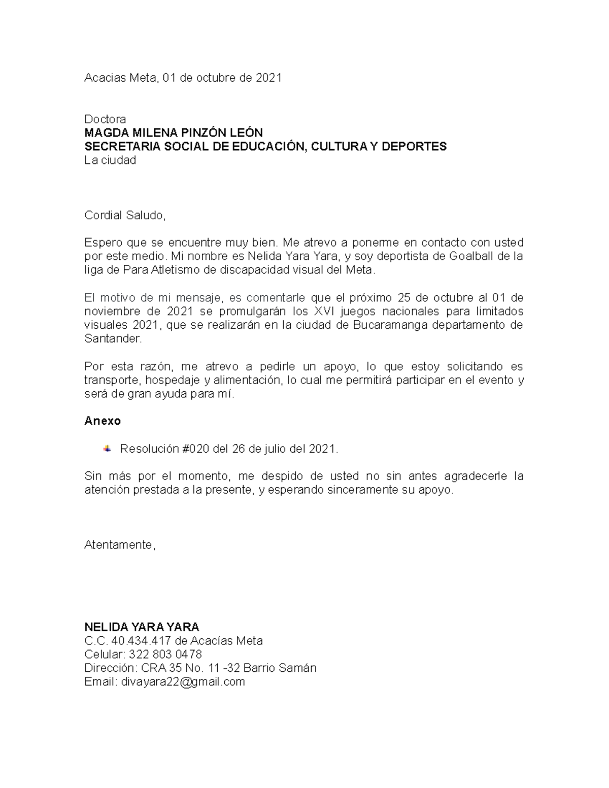 Apoyo económico - no hay - Acacias Meta, 01 de octubre de 2021 Doctora ...