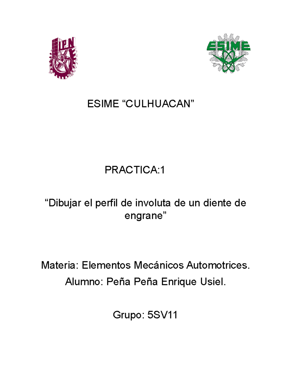 Trazo DE Involuta - ESIME “CULHUACAN” PRACTICA: “Dibujar el perfil de ...