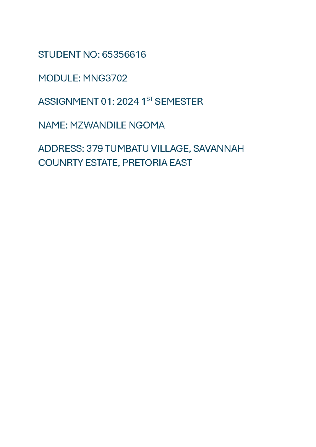 MNG3702 ASSIGNMENT 01 - 2024 - 2ND SEMESTER - STUDENT NO: 65356616 MODULE: MNG ASSIGNMENT 01: ...