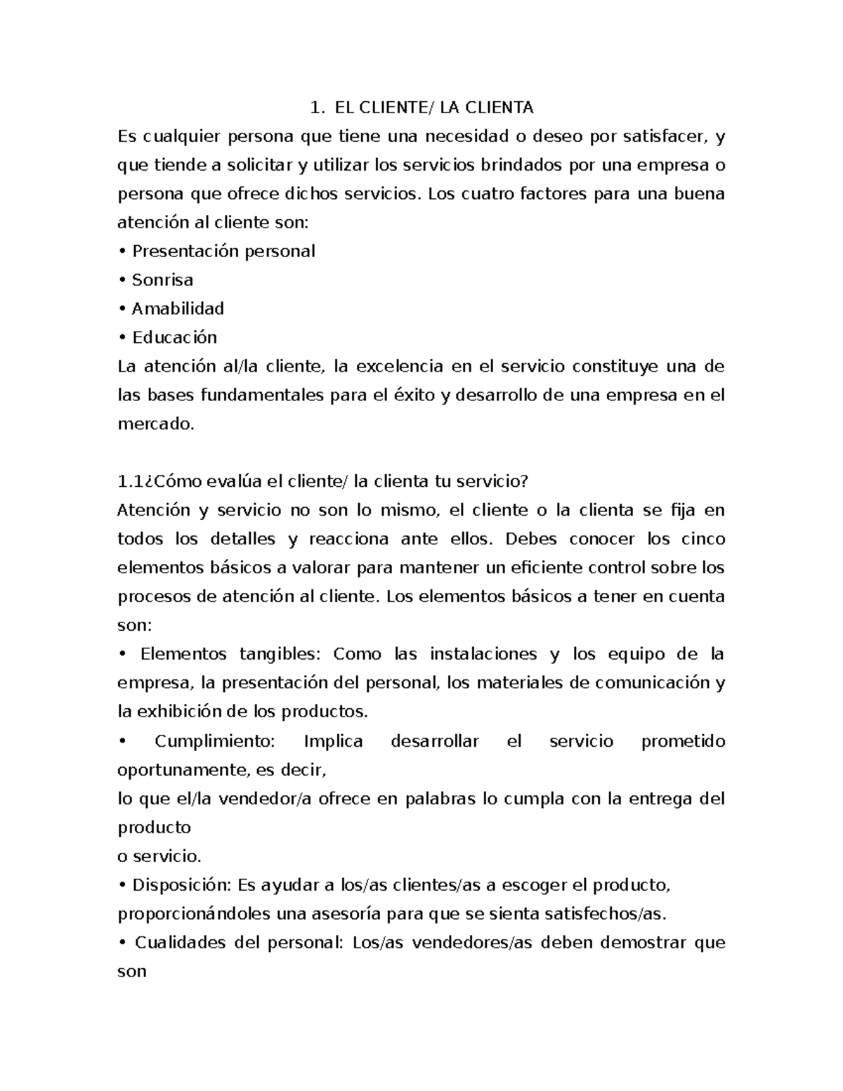 EL Cliente Manual - 1. EL CLIENTE/ LA CLIENTA Es cualquier persona que ...