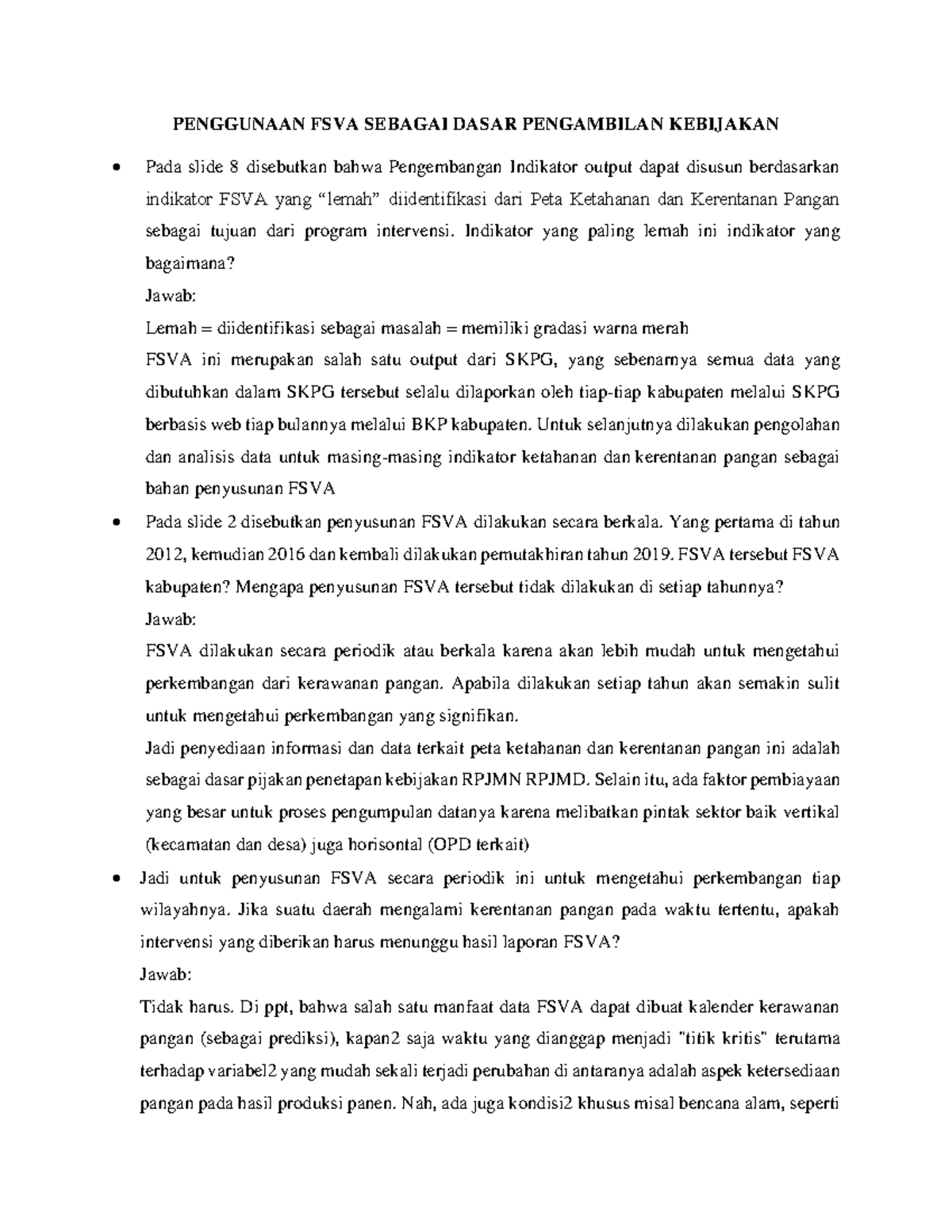 Penggunaan FSVA Sebagai Dasar Pengambilan Kebijakan - PENGGUNAAN FSVA ...