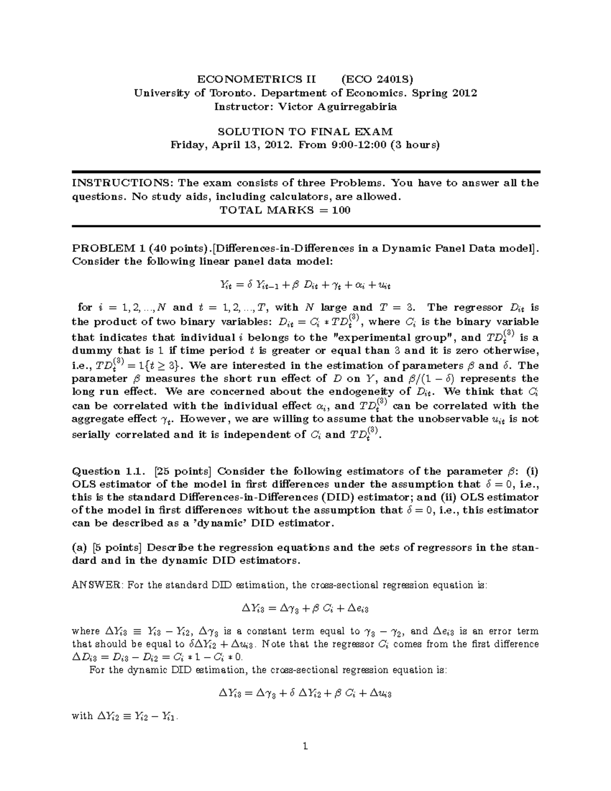 Ec2401 solution final exam 2012 - ECONOMETRICS II (ECO 2401S) University of Toronto. Department ...