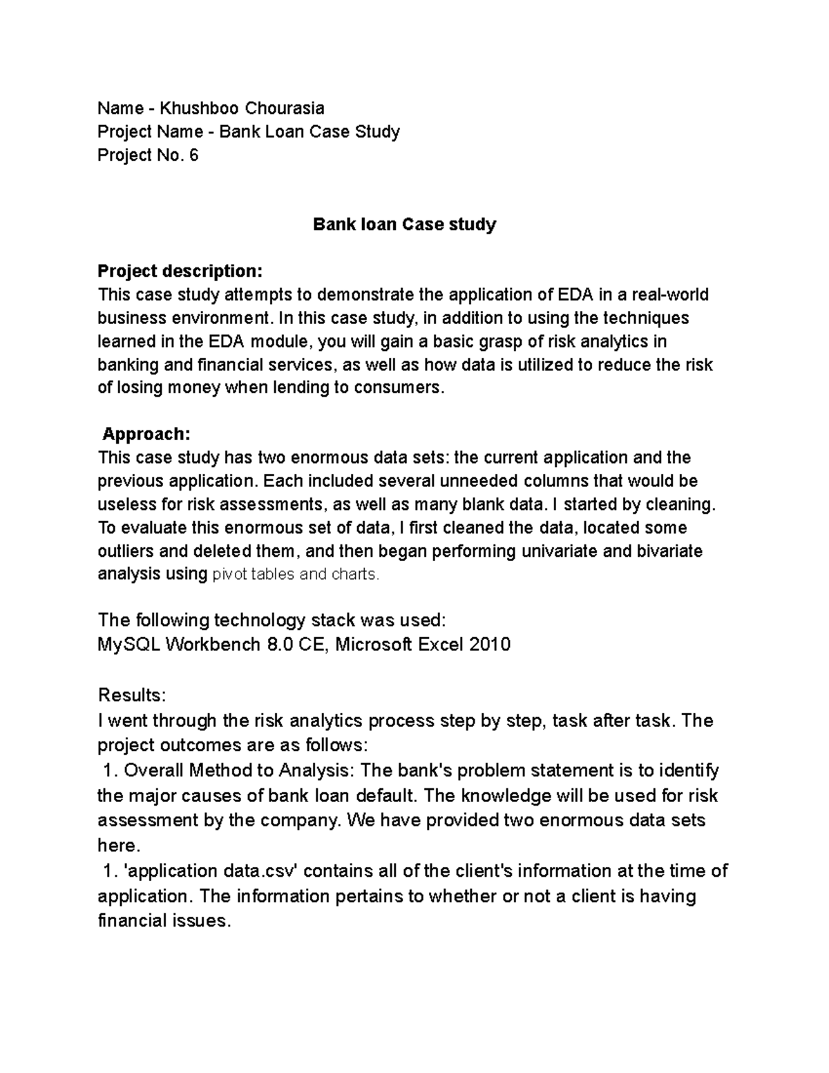 Bank Loan Case Study - project - Name - Khushboo Chourasia Project Name ...