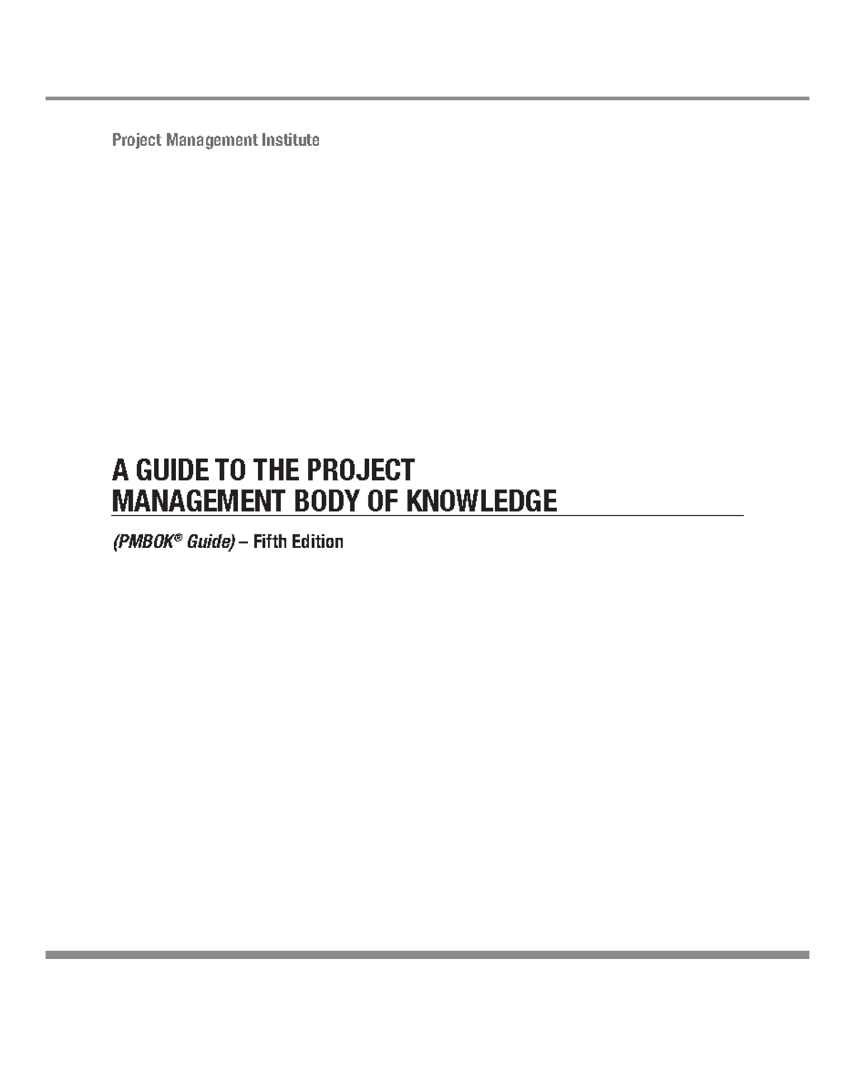 A guide to the project management body of knowledge - Project ...
