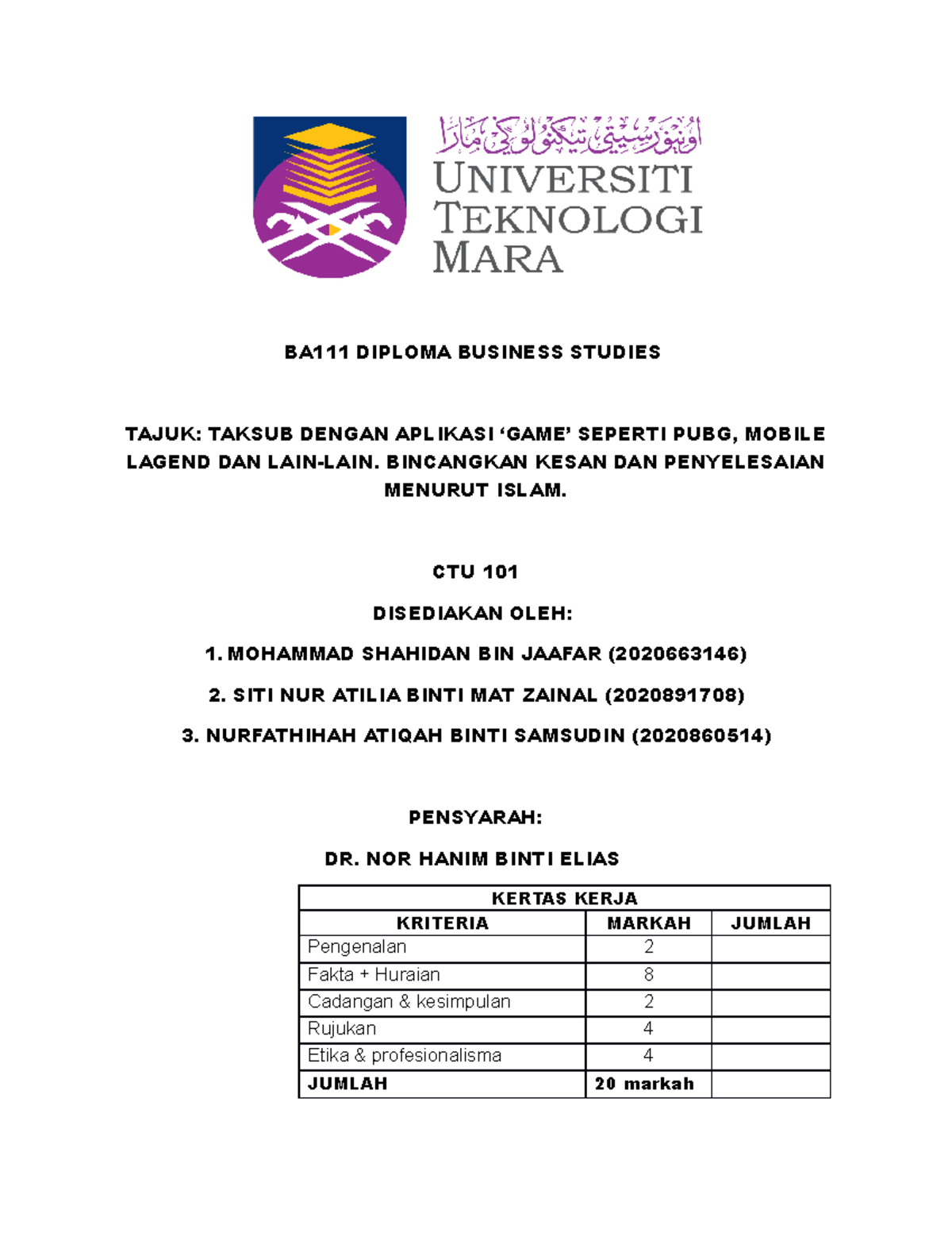 CTU101 ( Group Assignment) - BA111 DIPLOMA BUSINESS STUDIES TAJUK ...