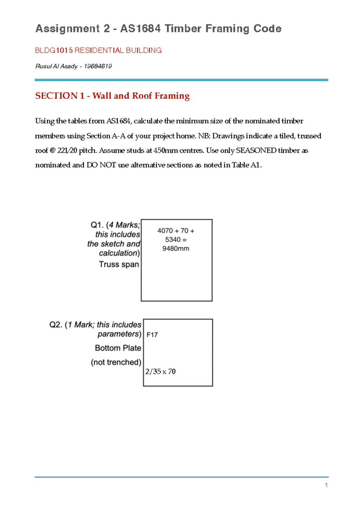 Residential building assessment 2 - Assignment 2 - AS1684 Timber ...