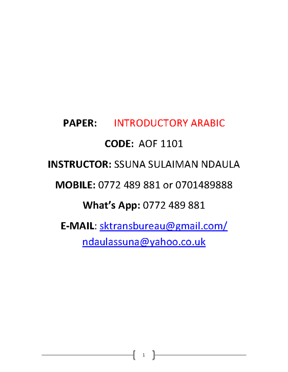 Introductory Arabic class notes - PAPER: INTRODUCTORY ARABIC CODE: AOF ...