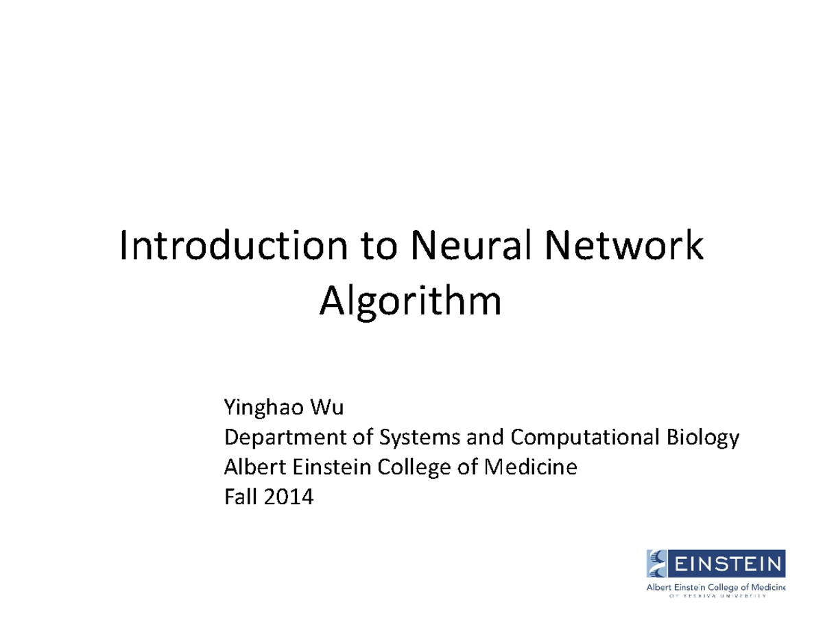 Lecture 9 - Introduction to Neural Network Algorithm Yinghao ...