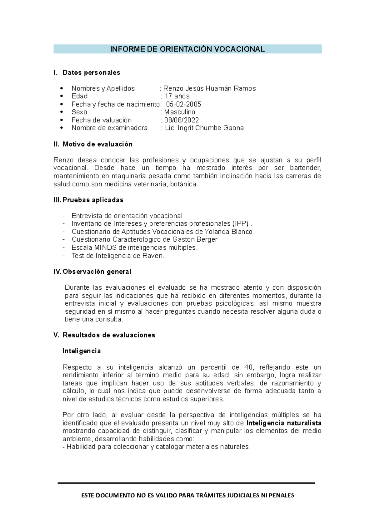 Informe DE Orientación Vocacional renzo - INFORME DE ORIENTACIÓN VOCACIONAL I. Datos personales ...