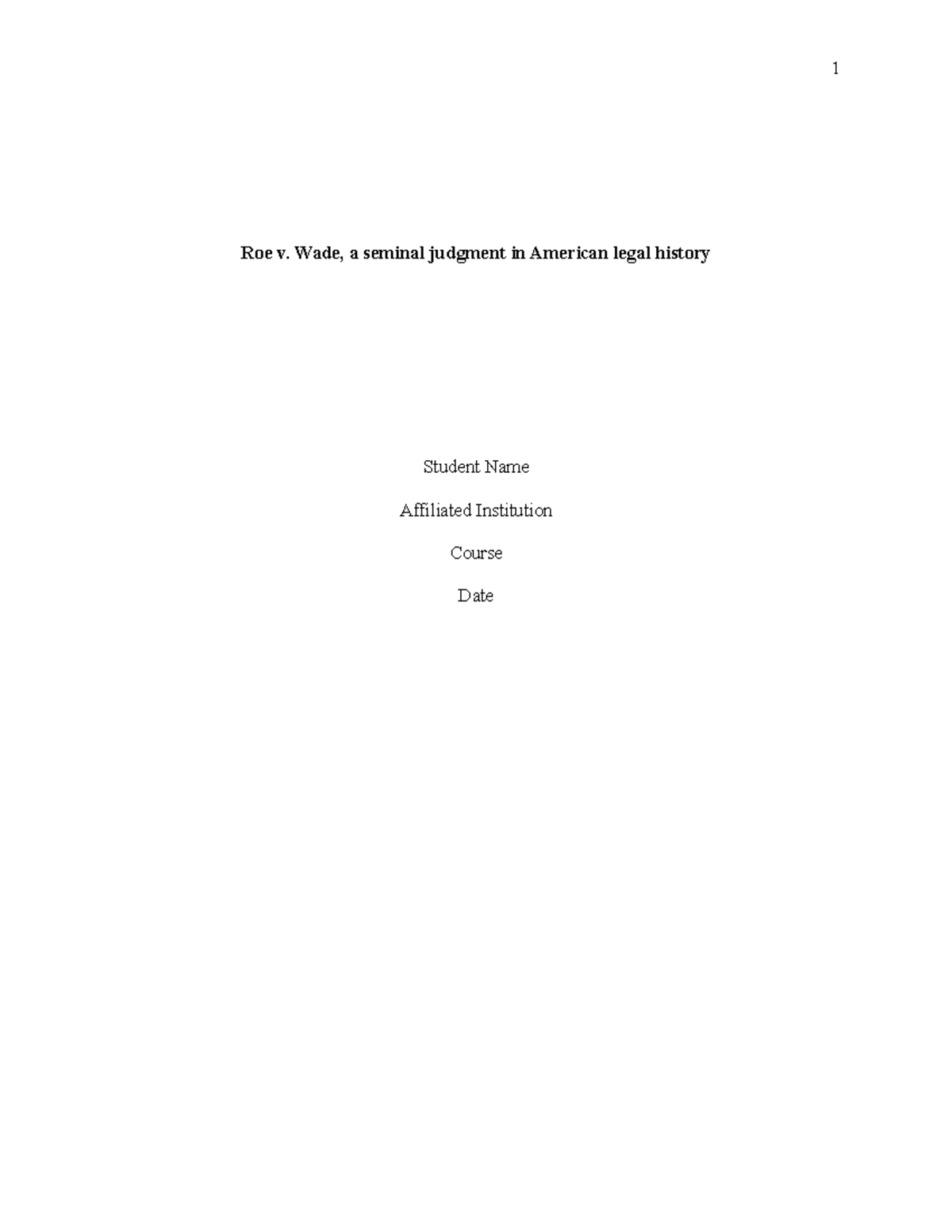 Roe v wade a seminal judgment in american legal historyeditededited ...