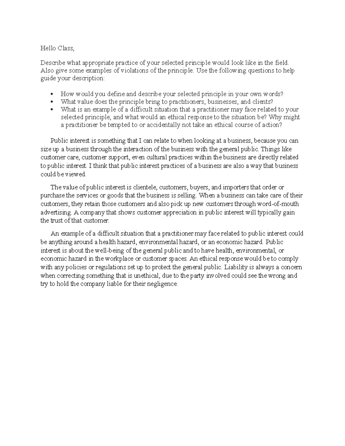 6-2 Discussion - Professional Practice - Hello Class, Describe what ...