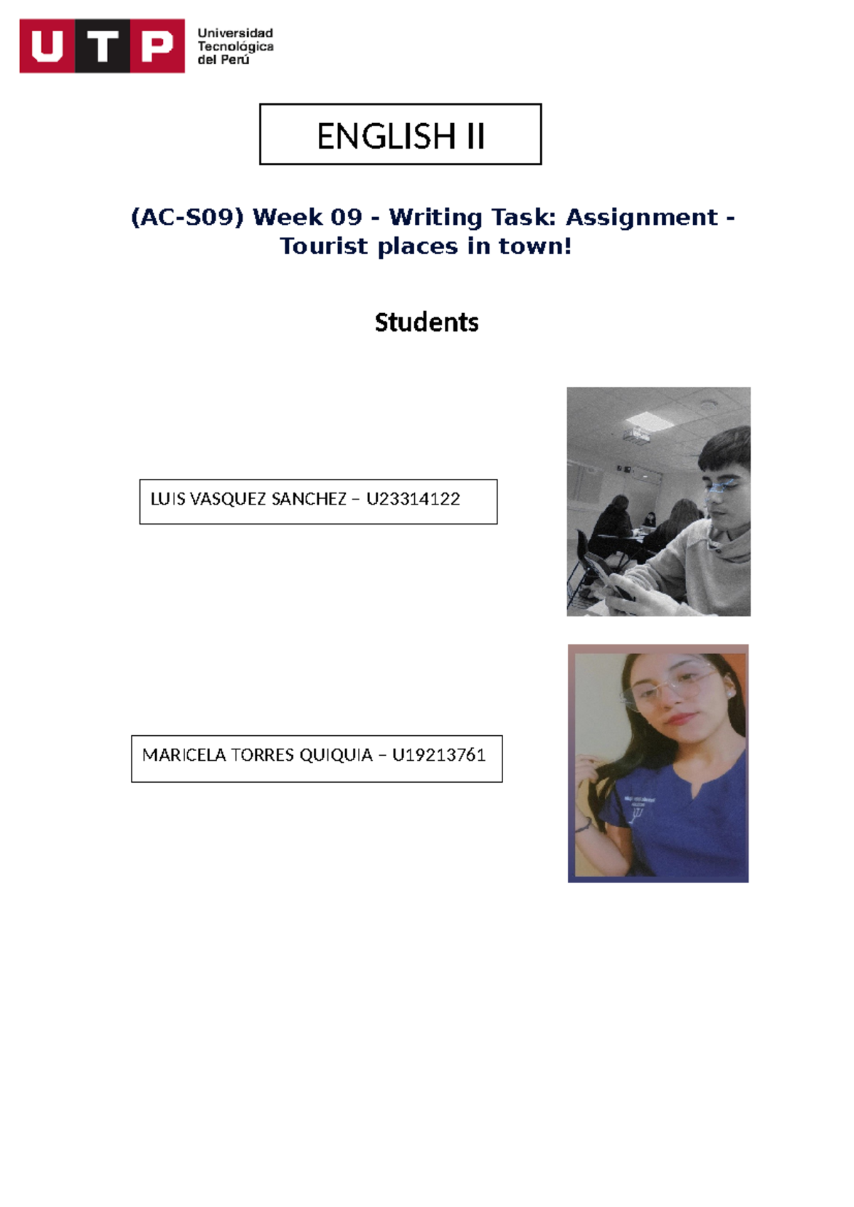 Week 09 - Tourist places in town - ingles, tarea - (AC-S09) Week 09 - Writing Task: Assignment ...