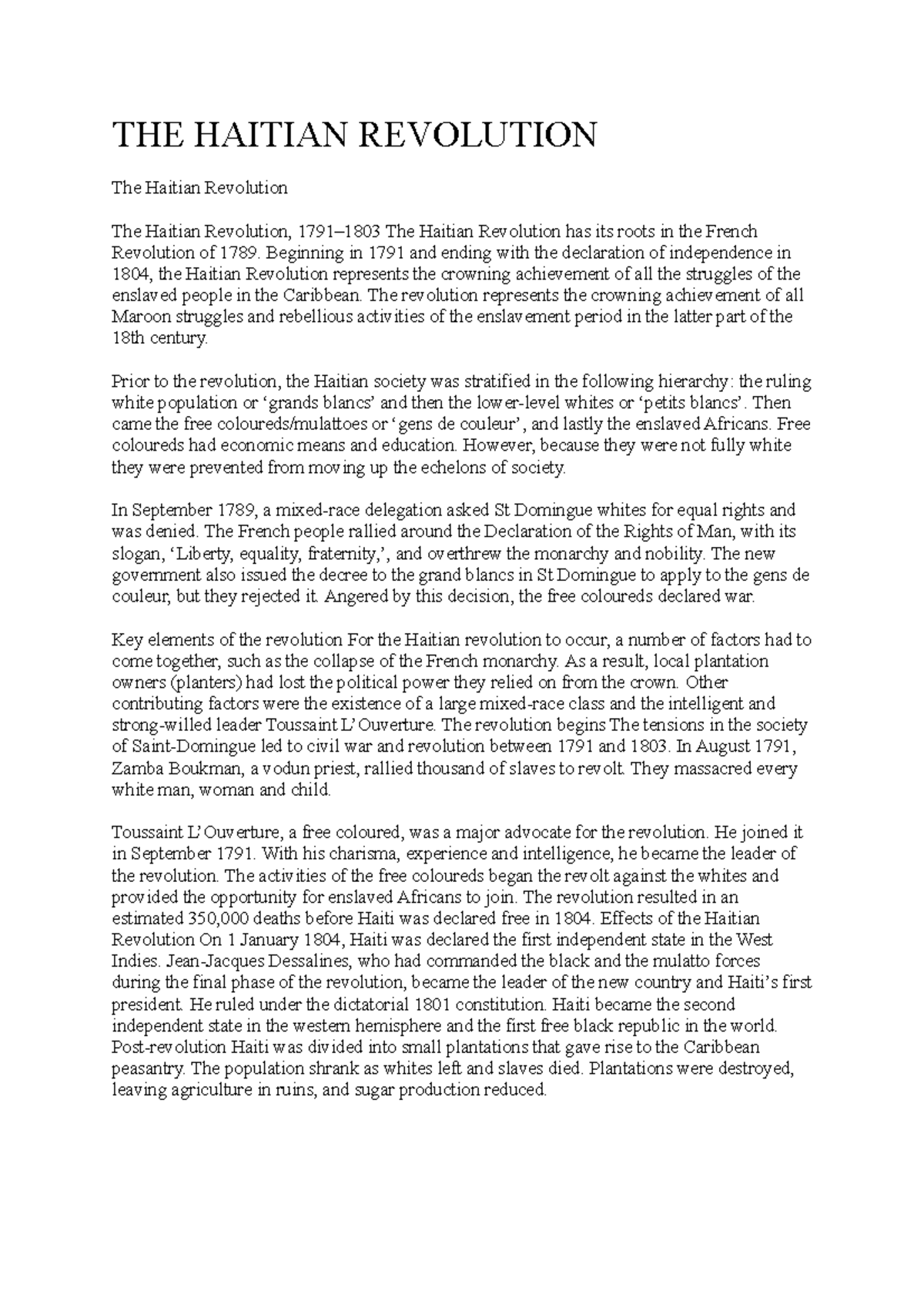 THE Haitian Revolution - Beginning in 1791 and ending with the ...