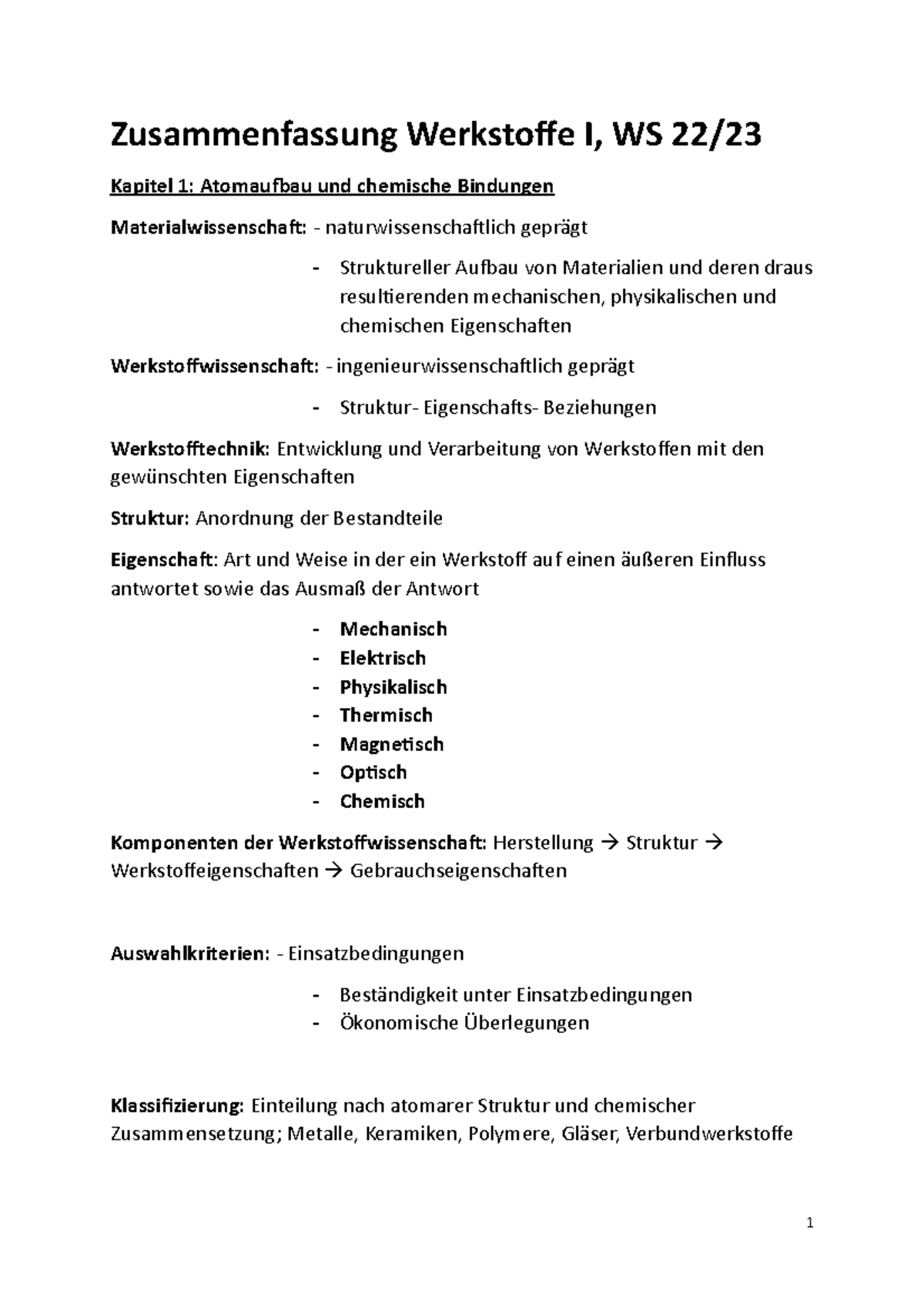 Zusammenfassung Werkstoffe I - Technisch wichtige Vorgänge unter chemischen oder physikalischen ...