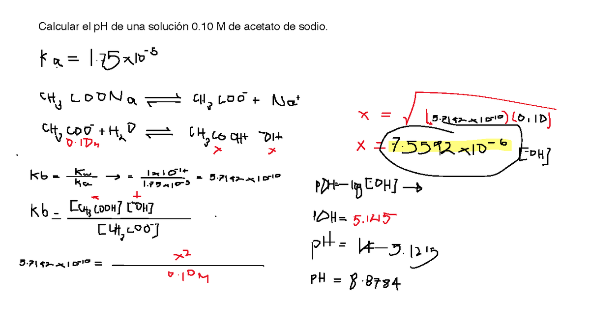 Ejercicios 7-9 - Calcular el pH de una solución 0 M de acetato de sodio. 8.- Calcular el pH de ...
