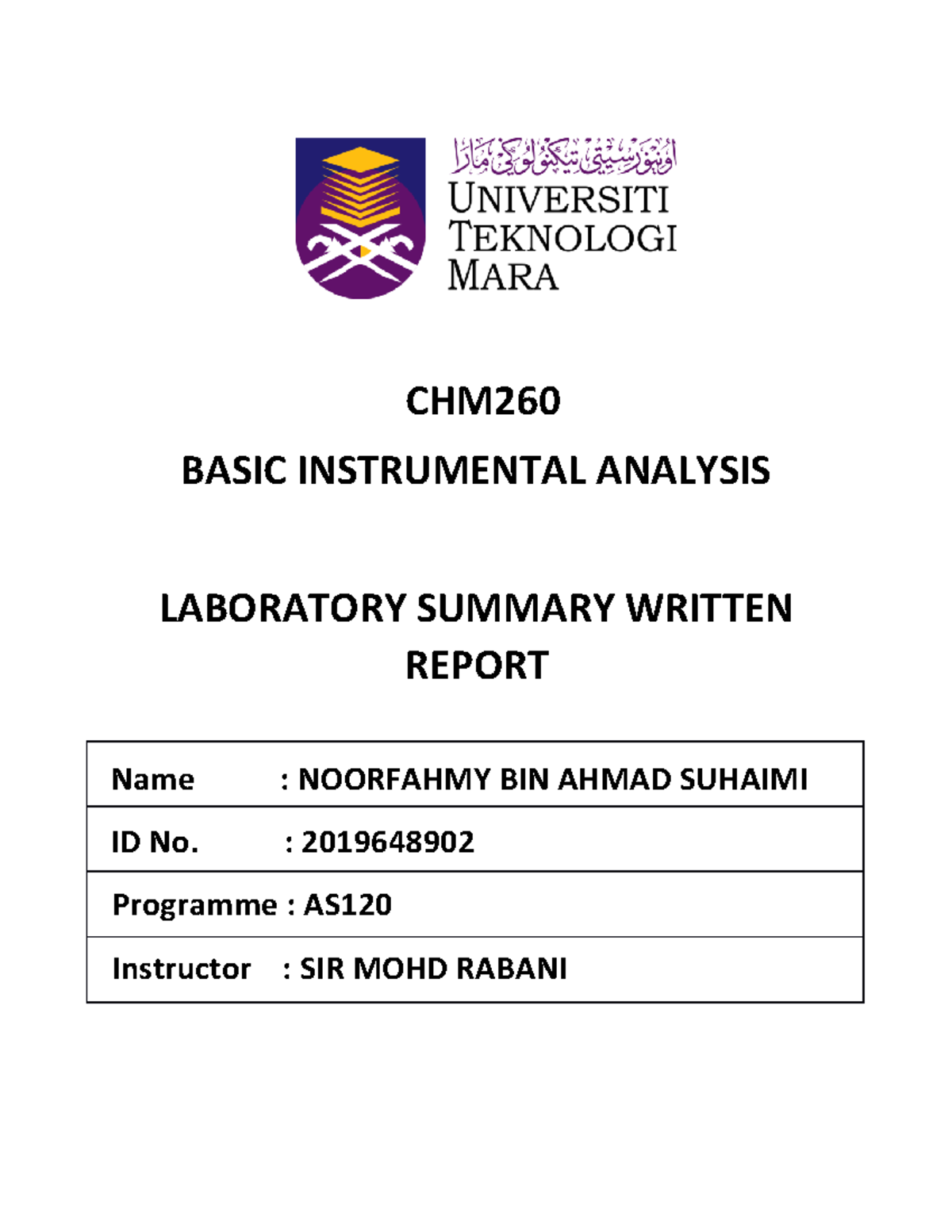 CHM260 LAB Report Noorfahmy Ahmad Suhaimi - CHM BASIC INSTRUMENTAL ...