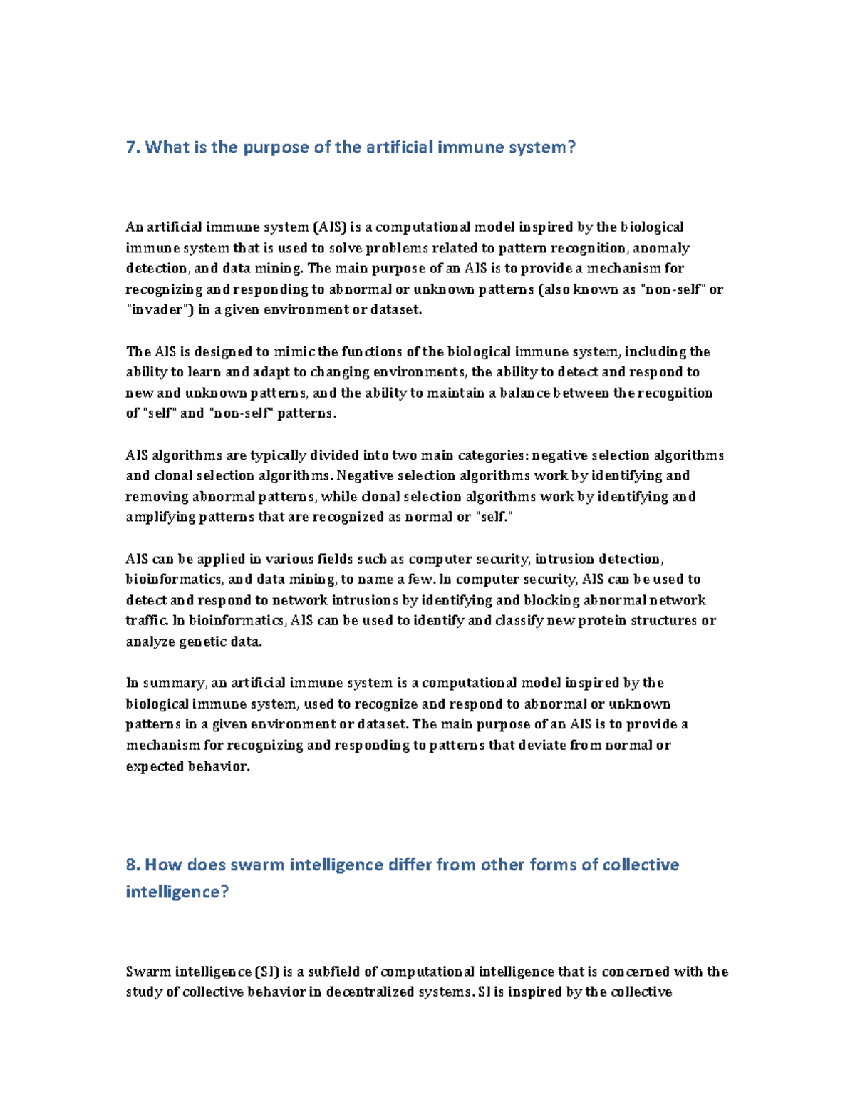 Computational Intelligence 2 - 7. What is the purpose of the artificial ...